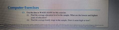 Solved Computer Exercises Use The Data In WAGET RAW For Chegg