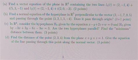 Solved A Find A Vector Equation Of The Plane In R Chegg Com