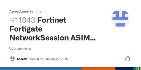 Fortinet Fortigate Networksession Asim Parser Bugs On