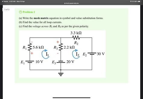 Solved A Write The Mesh Matrix Equation In Symbol And
