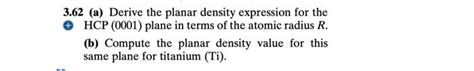 Solved A Derive The Planar Density Expression For The Chegg