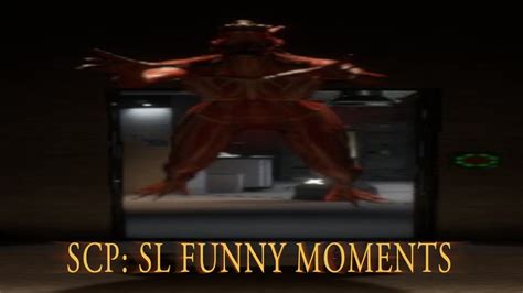 SCP SL Funny Moments YouTube SCP SL Funny Moments YouTube