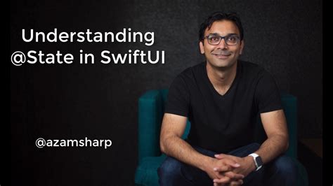 Understanding State In SwiftUI YouTube