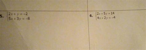 [answered] 5 2x Y 2 5x 3y 8 6 2x 5y 14 4x 2y 4 Kunduz