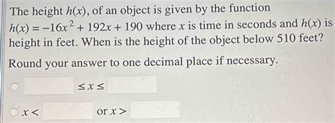 solved the height h x of an object is given by the function h x