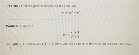 Solved Problem 2 Find The General Solution To The Equation