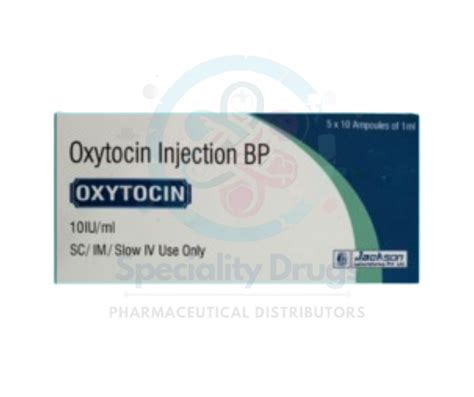 Oxytocin Injection Speciality Drugs