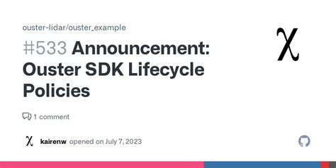 Announcement Ouster SDK Lifecycle Policies Issue 533 Ouster Lidar