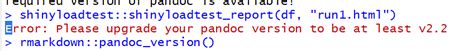 Shinyloadtest Error Please Upgrade Your Pandoc Version To Be At Least V RStudio IDE