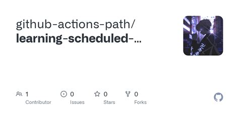 Github Github Actions Pathlearning Scheduled Triggers