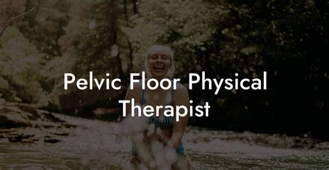 Internal Pelvic Floor Massage Technique Glutes Core And Pelvic Floor