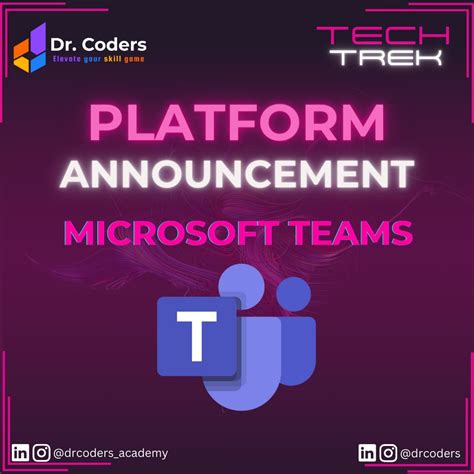 Dr Coders On Linkedin Microsoftteams Collaboration Learningcommunity Drcoders Techtrek