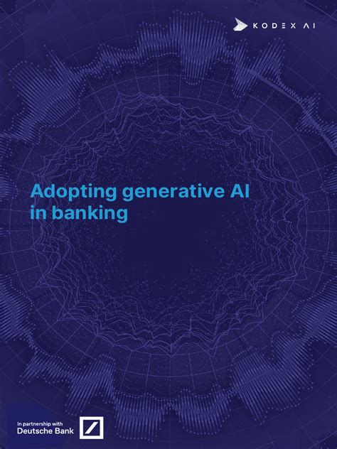Adopting Generative Ai In Banking 1730062468 Pdf Artificial Intelligence Intelligence Ai