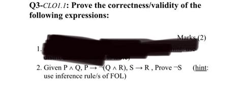 Solved Q3 Clo11 Prove The Correctnessvalidity Of The