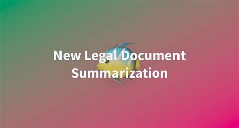 New Legal Document Summarization A Hugging Face Space By Sohampawar1030