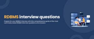 Top 50 RDBMS Interview Questions And Answers Top 50 RDBMS Interview Questions And Answers