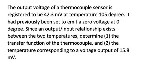 Solved The Output Voltage Of A Thermocouple Sensor Is Chegg