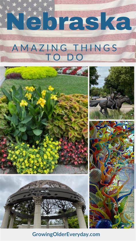Nebraska Amazing Things To Do Growing Older Everyday