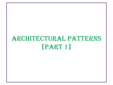 architectural patterns part 1 pptx