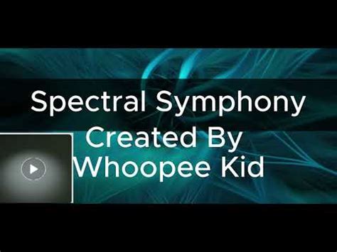 Spectral Symphony Youtube