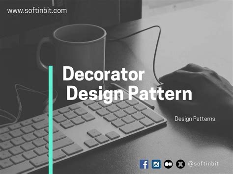 Decorator Design Pattern In C Revolutionize Your Code By Softinbit Towards Dev