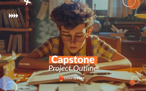 Capstone Project Outline Overview Examples And Writing Tips