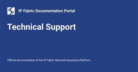 Technical Support Ip Fabric Documentation Portal