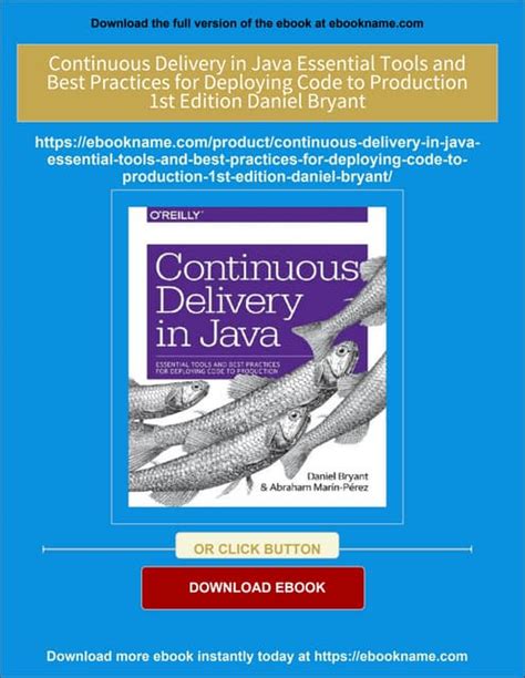 Continuous Delivery In Java Essential Tools And Best Practices For Deploying Code To Production