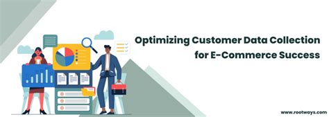 Customer Data Collection For E Commerce Success Rootways