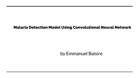 Malaria Detection Deep Learning Models Pptx