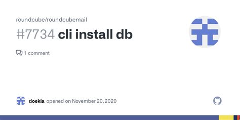 Cli Install Db · Issue 7734 · Roundcuberoundcubemail · Github