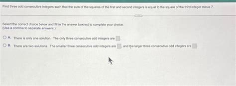 solved find three odd consecutive integors such that the sum