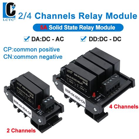 LCTC Solid State Relay Module Or Channels Relay DC TO AC DC TO DC A Common Positive Common