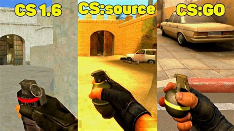 Cs Go Vs Cs 1 6 Vs Cs Source Comparison Of Grenades Youtube