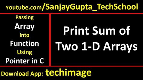 print sum of two 1 d arrays by passing array into function using
