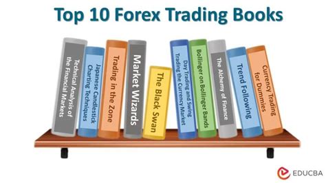 Top 10 Forex Trading Books Updated For 2023 Industry Guide