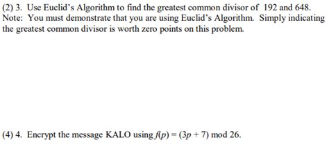 Solved 2 3 Use Euclid S Algorithm To Find The Greatest Chegg