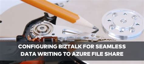How To Configure Biztalk Server To Communicate With Azure File Share Sandro Pereira Biztalk Blog
