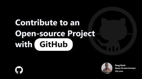 Contribute To An Open Source Project With Github