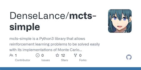Github Denselancemcts Simple Mcts Simple Is A Python3 Library That