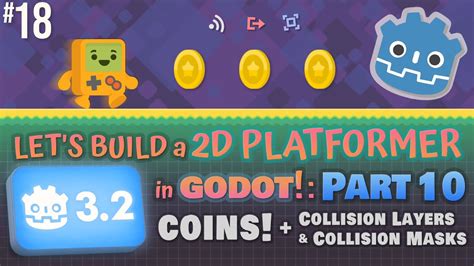 Godot 32 Lets Build A 2d Platformer Part 10 Coins Collision