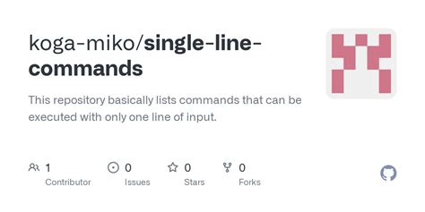 Github Koga Mikosingle Line Commands This Repository Basically Lists Commands That Can Be