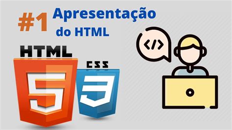 Curso De Html E Css Para Iniciantes Apresentação Do Html E Editores De