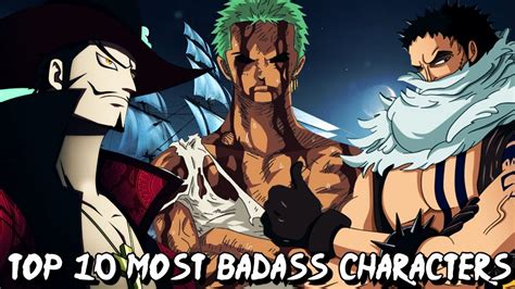 Top 10 Most Badass Characters In One Piece Youtube