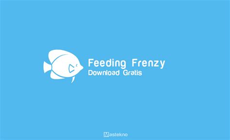 Download Feeding Frenzy Bit Full Version Gratis