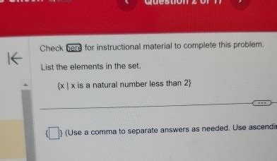 Solved Check List The Elements In The Set Is A Natural Chegg