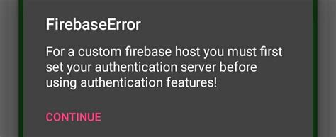 Firebaseerror For A Custom Firebase Host You Must First Set Your Authentication Server Before