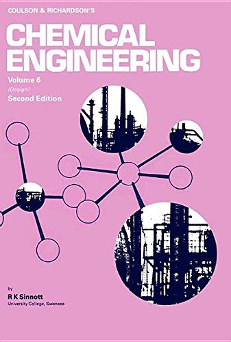 Buy Chemical Engineering Design Volume 6 Chemical Engineering