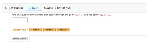 Solved Find An Equation Of The Sphere That Passes Through Chegg Com