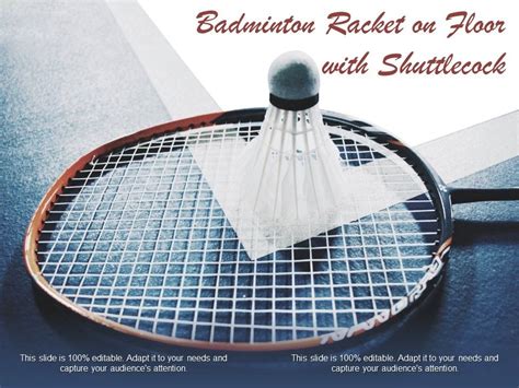 Badminton Racket On Floor With Shuttlecock Powerpoint Presentation Designs Slide Ppt